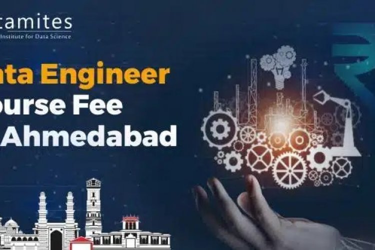 How Much is the Data Engineer Course Fee in Ahmedabad - DataMites ...