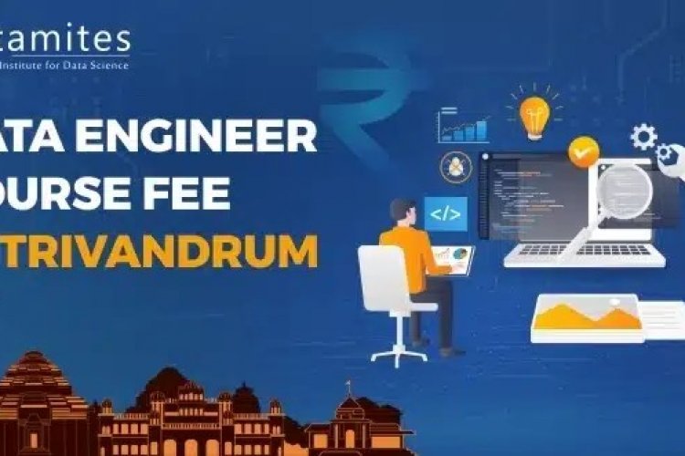 How much is the Data Engineer Course Fee in Trivandrum? - DataMites ...
