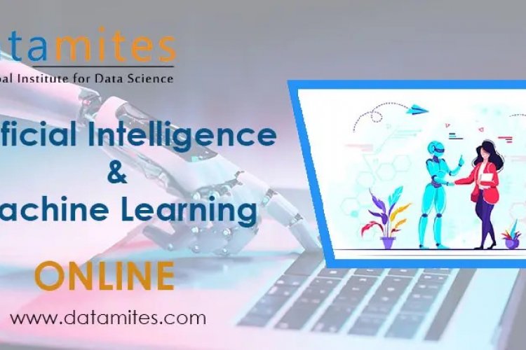 How and Where Can I Pursue My ONLINE Training in AI and ML? - DataMites ...