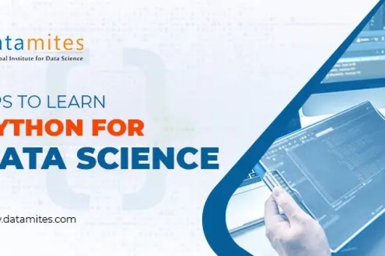 Tips To Learn Python For Data Science Datamites Offical Blog