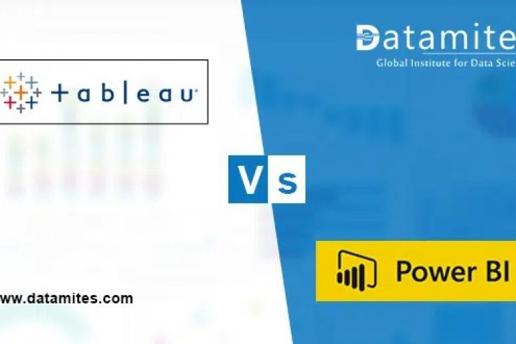 Tableau Vs Microsoft Power BI - DataMites Offical Blog