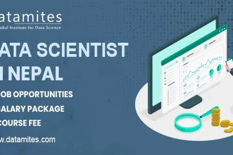 Data Scientist Jobs, Salaries and Course Fee in Nepal - DataMites ...