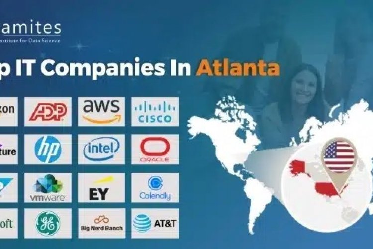 What are the Top IT Companies in Atlanta? - DataMites Offical Blog