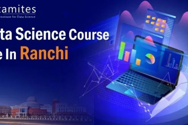 How much are the Data Science Course Fees in Ranchi? - DataMites ...