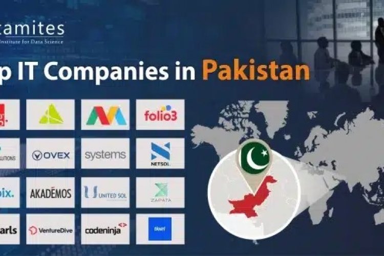 What Are The Top IT Companies In Pakistan? - DataMites Offical Blog