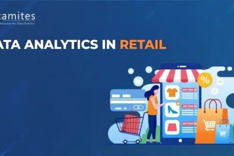 Data Analytics in Retail Industries - DataMites Offical Blog Data Analytics in Retail Industries - DataMites Offical Blog