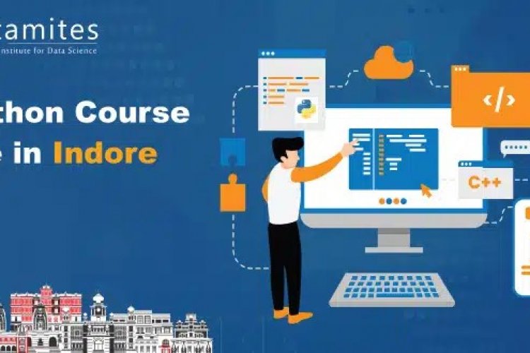 How much is the Python Course fee in Indore? - DataMites Offical Blog