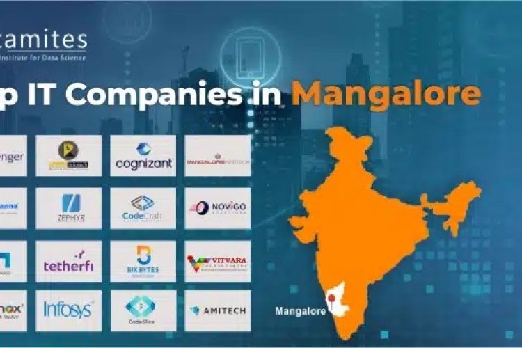What are the Top IT Companies in Mangalore? - DataMites Offical Blog